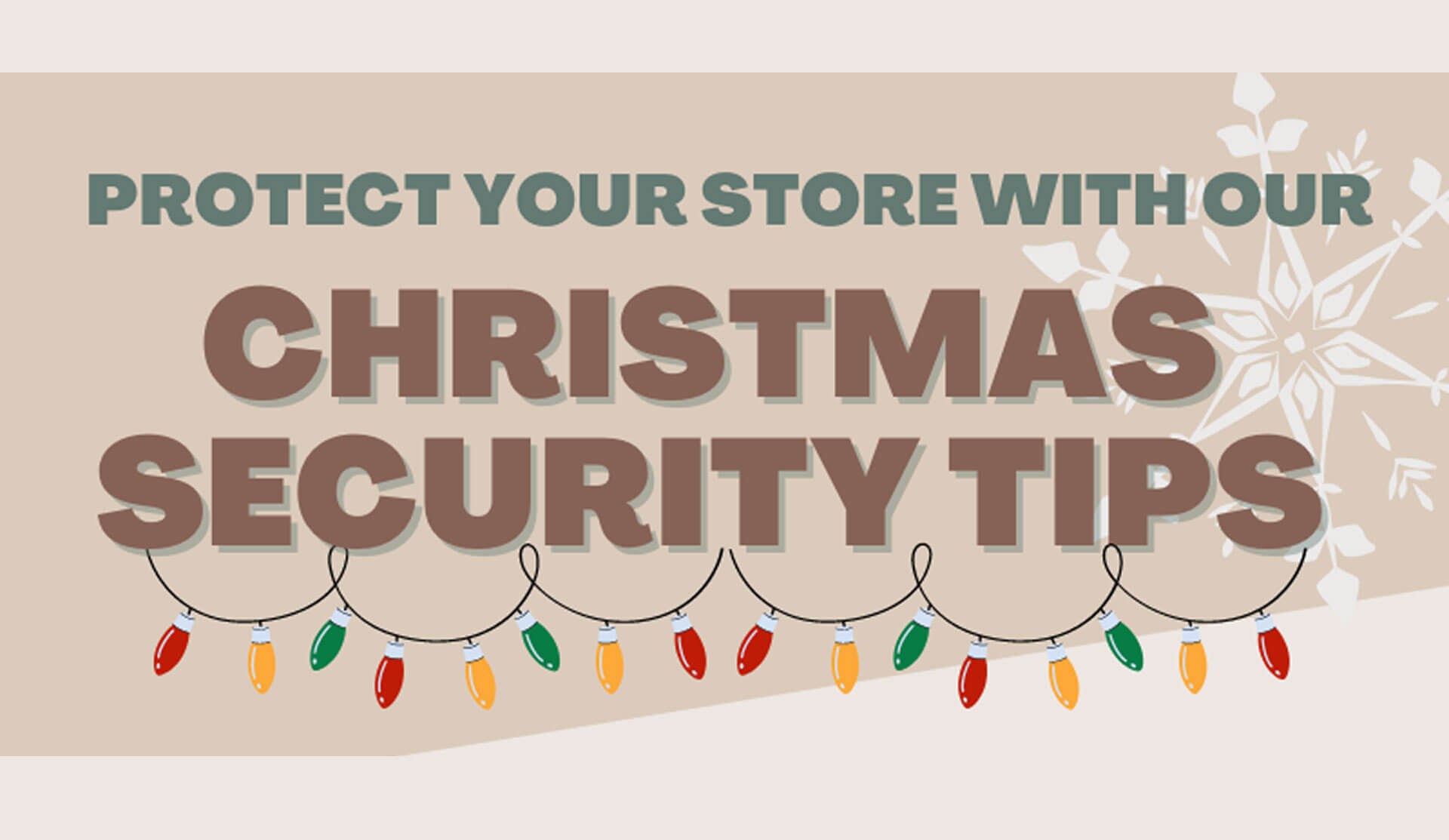 Protect Your Store With Our Christmas Security Tips [INFOGRAPHIC]