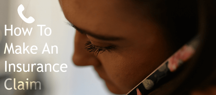 How To Make An Insurance Claim