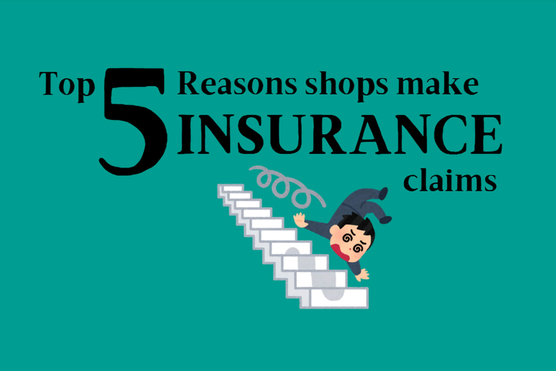 Top 5 Reasons Shops Make Insurance Claims [INFOGRAPHIC]